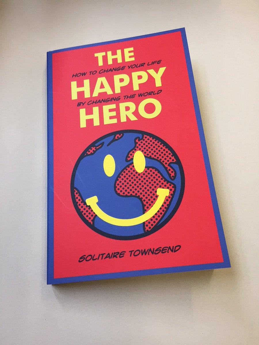 Book review: The Happy Hero, by Solitaire Townsend – The Earthbound Report