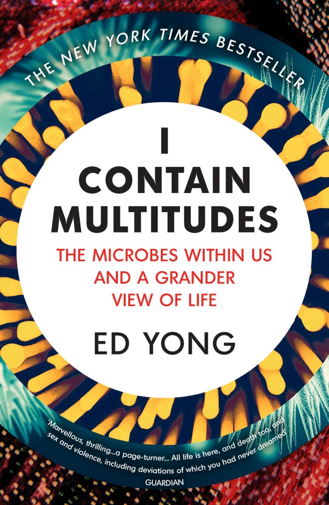 Book review: I Contain Multitudes, by Ed Yong – The Earthbound Report