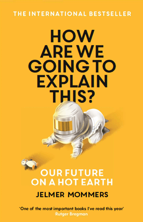 Book review: How are we going to explain this? by Jelmer Mommers – The ...