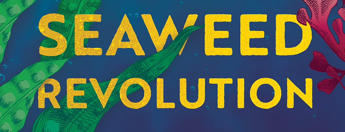 Book review: The Seaweed Revolution, by Vincent Doumeizel – The ...