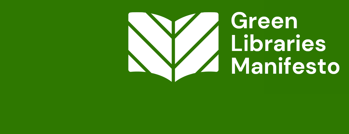 The Green Libraries Manifesto – The Earthbound Report